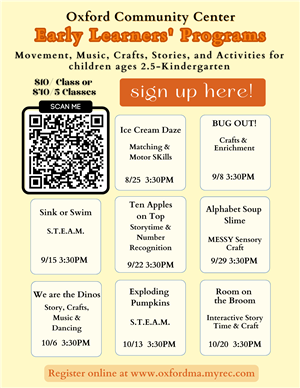 Oxford Community Center: EARLY LEARNERS' PROGRAMS*